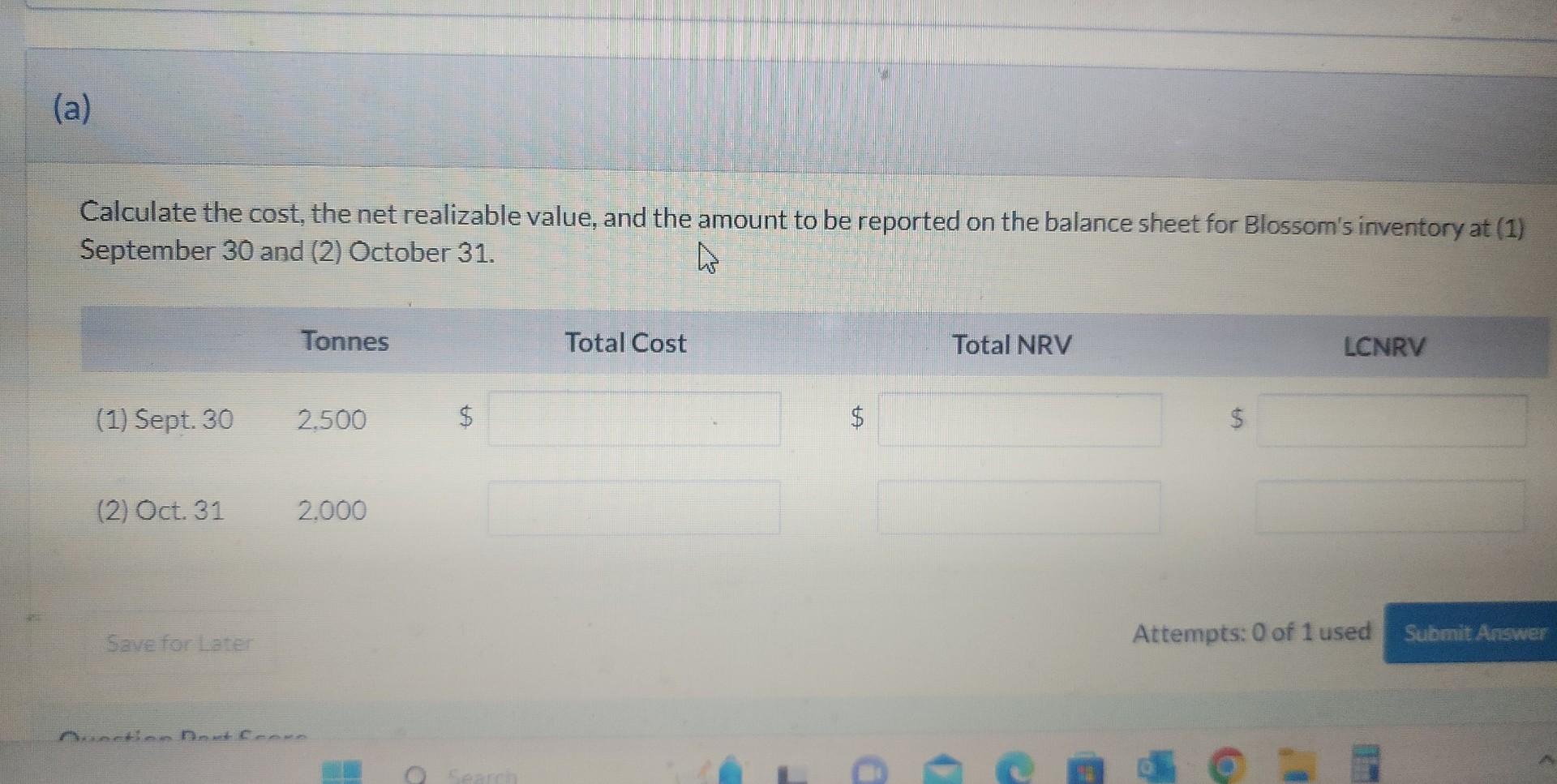 Solved Calculate the cost, the net realizable value, and the | Chegg.com