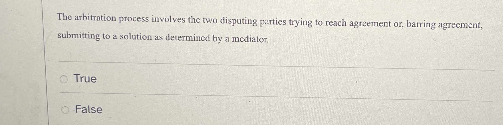 Solved The arbitration process involves the two disputing | Chegg.com