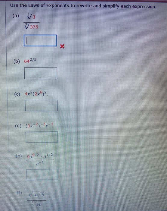Solved Use the Laws of Exponents to rewrite and simplify | Chegg.com