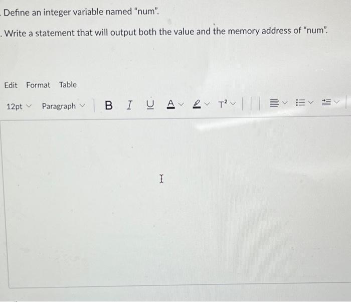 Solved Define An Integer Variable Named Num Write A 4303