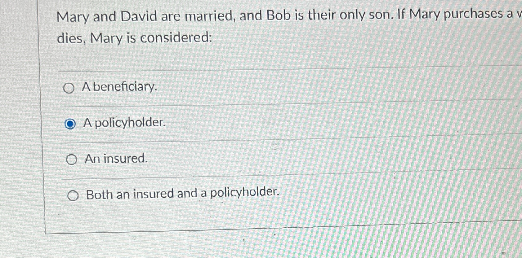 Solved Mary and David are married, and Bob is their only | Chegg.com