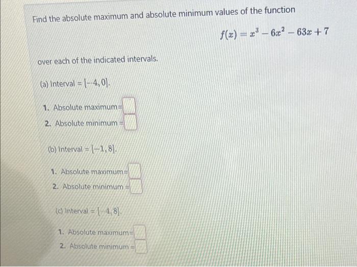 Solved Find the absolute maximum and absolute minimum values | Chegg.com
