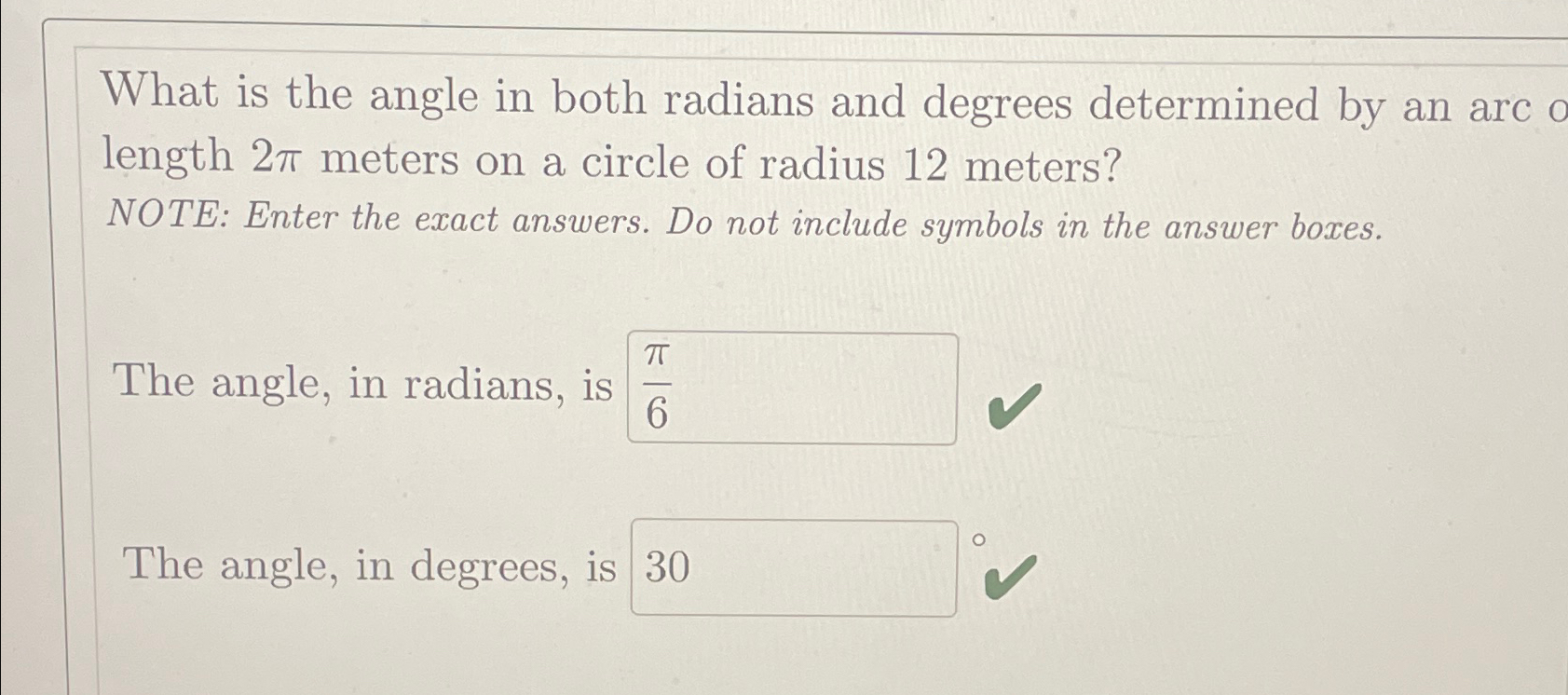 Solved What is the angle in both radians and degrees | Chegg.com