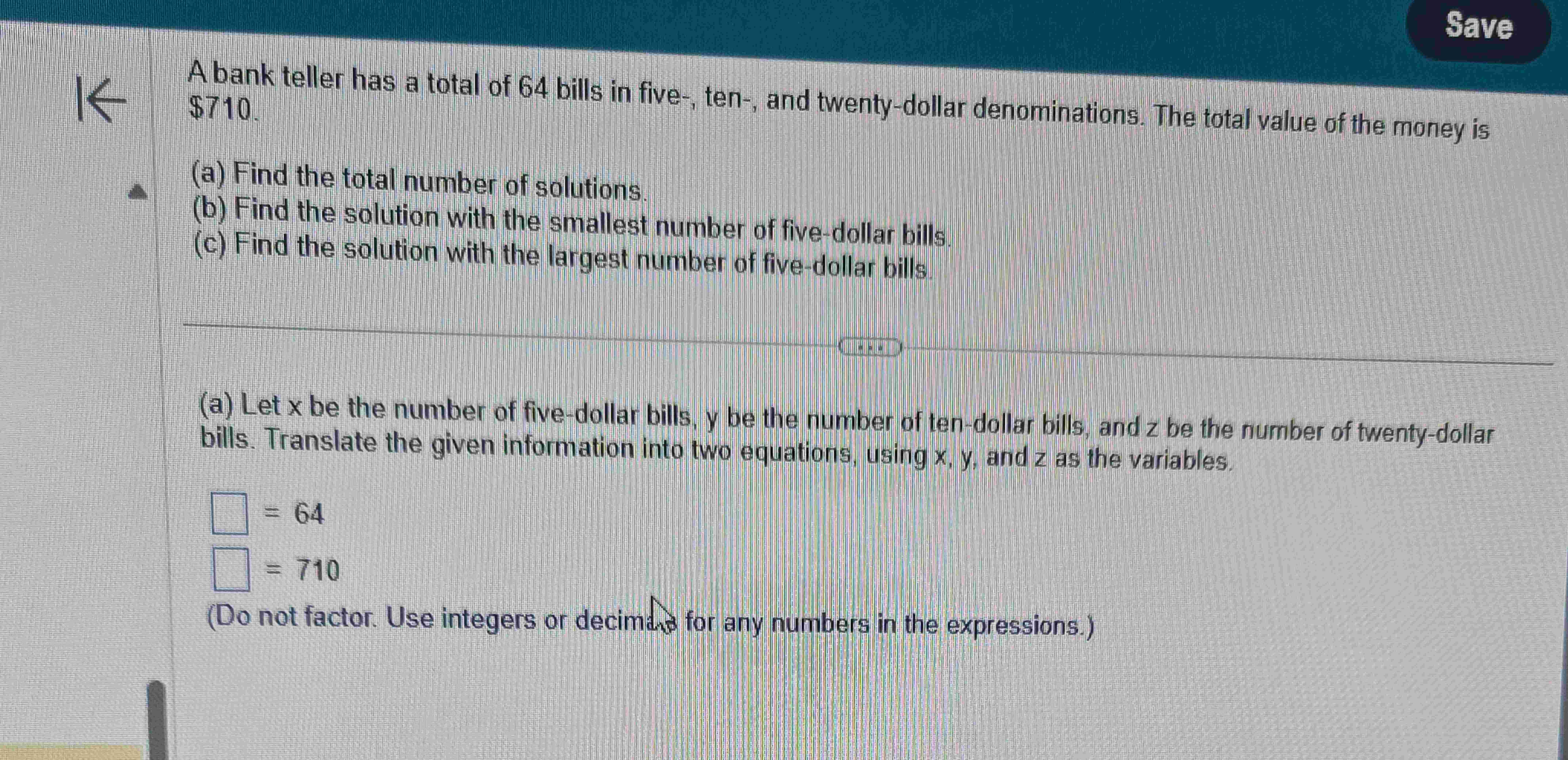 Solved SaveA bank teller has a total of 64 ﻿bills in five-, | Chegg.com