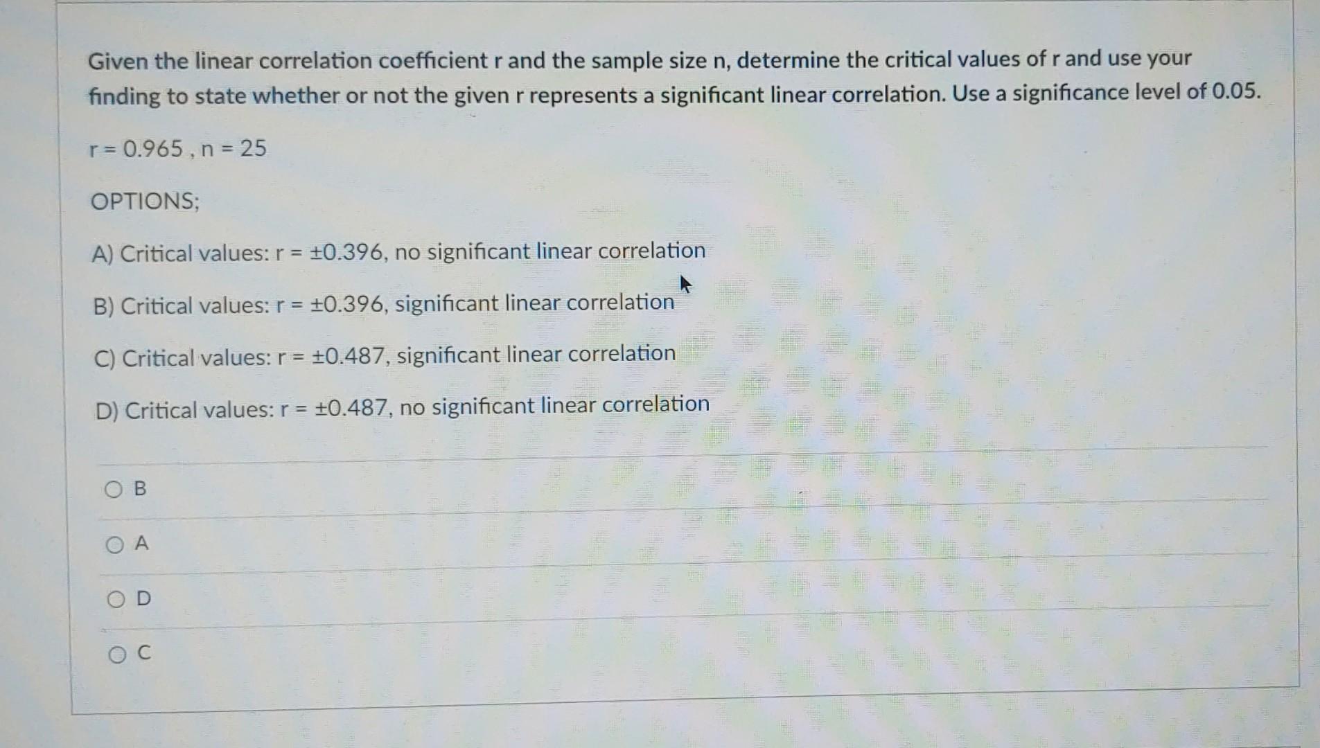 Solved Given the linear correlation coefficient r and the | Chegg.com