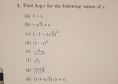 Solved Find Argz for the following values of | Chegg.com