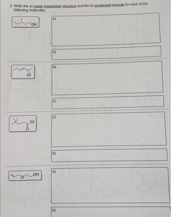 Solved 2. Write the a) Lewis (expanded) structure and the b) | Chegg.com