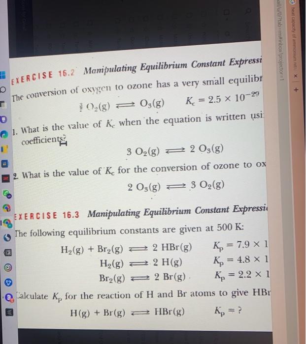 Solved EXERCISE 16.2 Mamipulating Equilibrium Constant | Chegg.com
