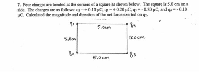 7. Four charges are located at the corners of a | Chegg.com