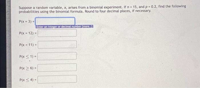 Solved Suppose a random variable, x, arises from a binomial | Chegg.com