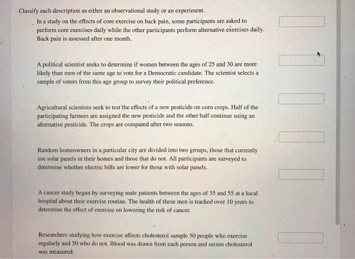 Solved Classify each description as either an observational | Chegg.com
