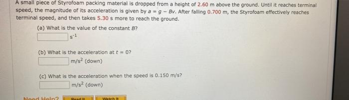 Solved A small piece of Styrofoam packing material is | Chegg.com