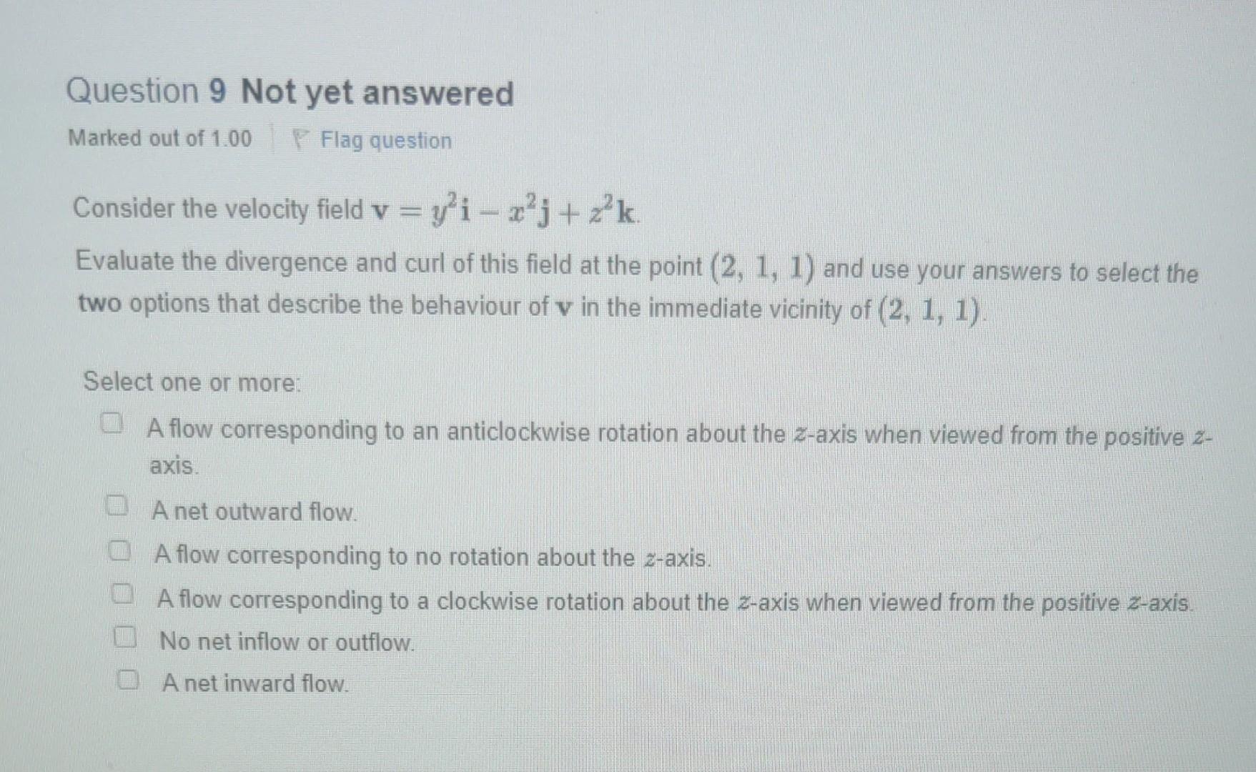 Solved Consider the velocity field v=y2i−x2j+z2k. Evaluate | Chegg.com