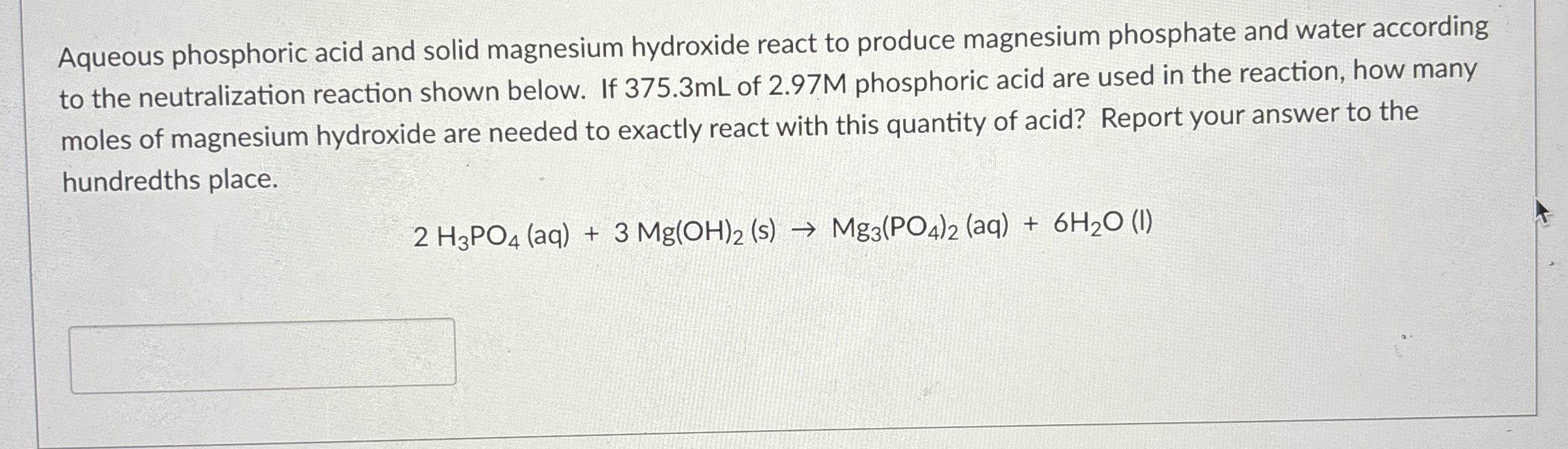 Solved Aqueous phosphoric acid and solid magnesium hydroxide | Chegg.com