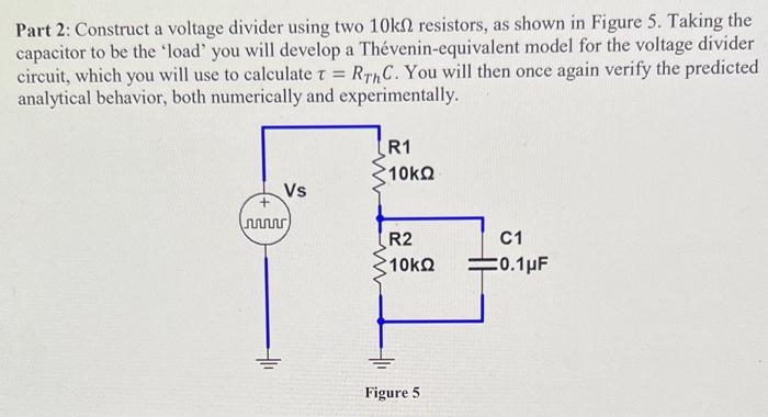 Solved Part 2: Construct a voltage divider using two 10kΩ | Chegg.com
