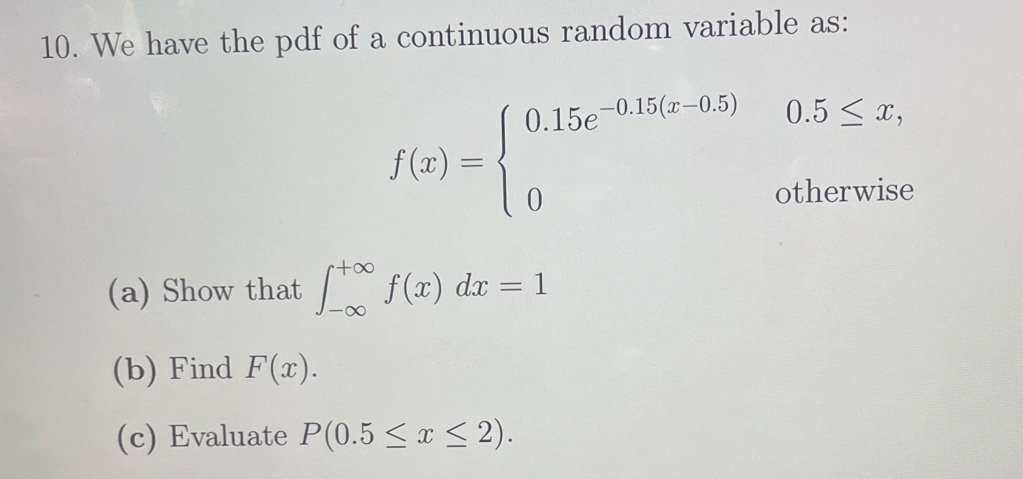 Solved We have the pdf of a continuous random variable | Chegg.com