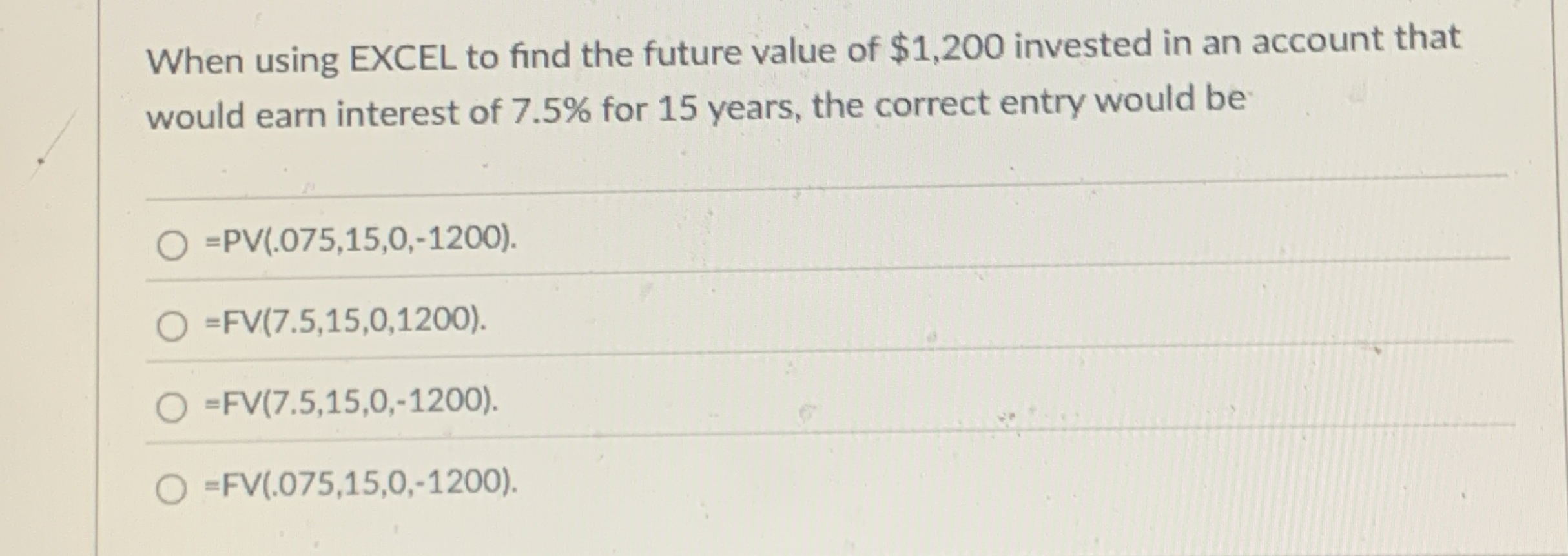 Solved by an EXPERT When using EXCEL to find the future value of $1,200 | Chegg.com