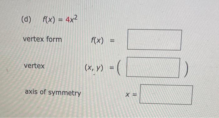 Solved Write the following quadratic functions in vertex | Chegg.com