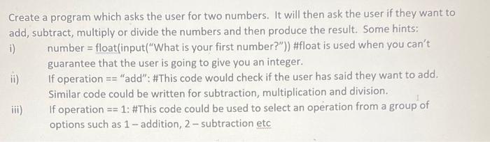 Solved Create a program which asks the user for two numbers. | Chegg.com