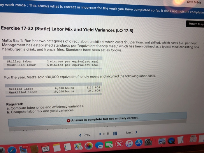 Solved Save & Exit my work mode: This shows what is correct | Chegg.com