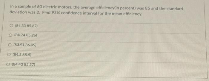 Solved In a sample of 60 electric motors, the average | Chegg.com