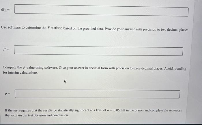 Using software, conduct a one-way analysis of | Chegg.com