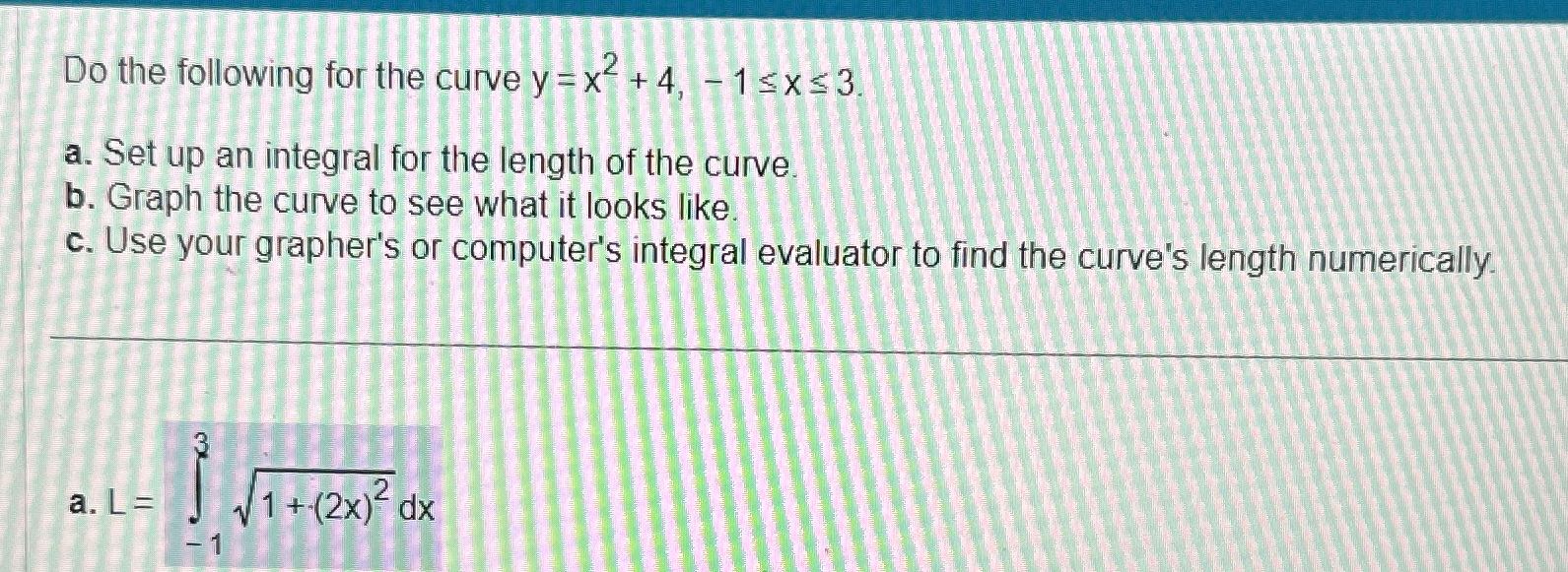 Solved Do the following for the curve y=x2+4,-1≤x≤3.a. ﻿Set | Chegg.com