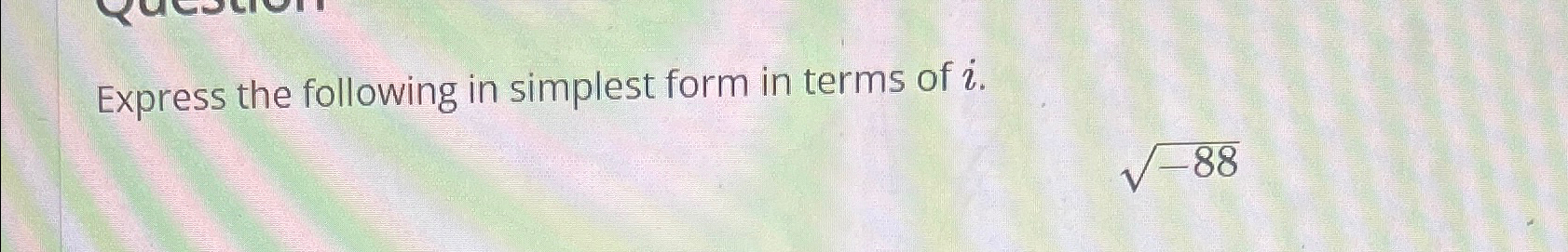 Solved Express the following in simplest form in terms of | Chegg.com