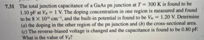 Solved 31 The total junction capacitance of a GaAs pn | Chegg.com