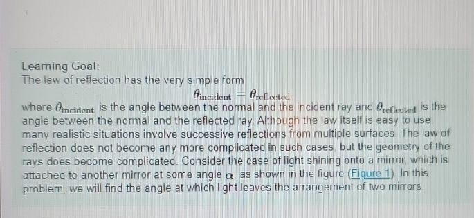 Solved Learning Goal:The law of reflection has the very | Chegg.com