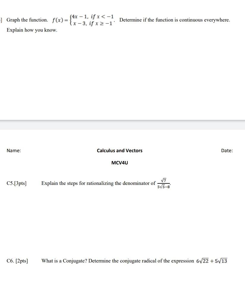 Solved Determine if the function is continuous everywhere. | Chegg.com