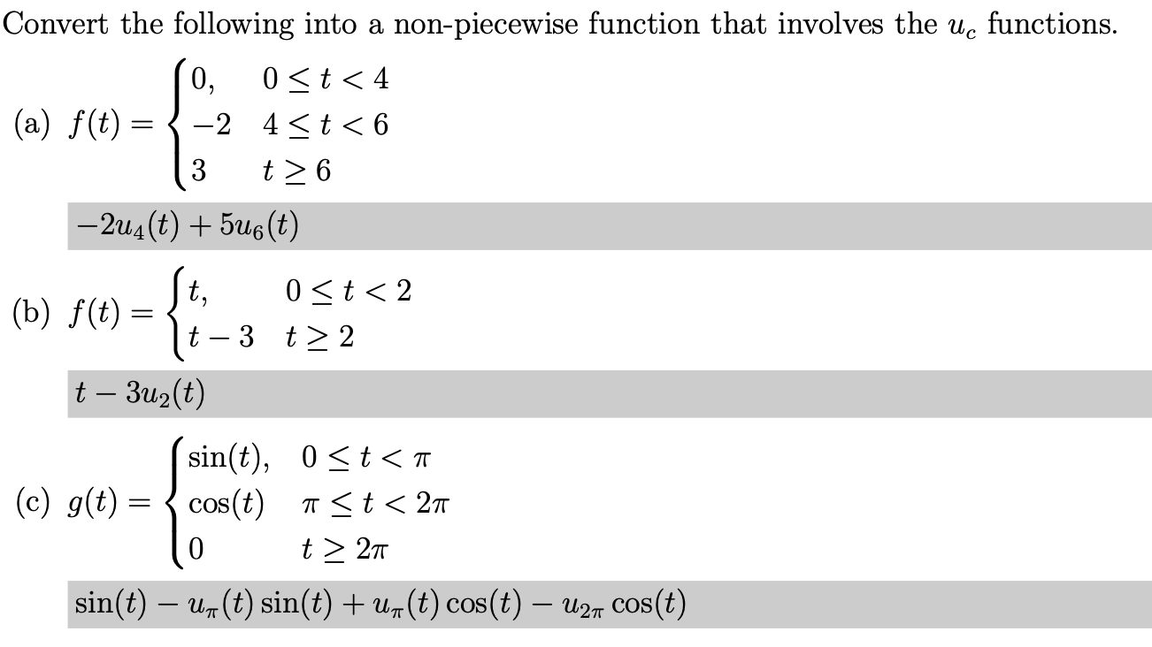 Solved Convert the following into a non-piecewise function | Chegg.com