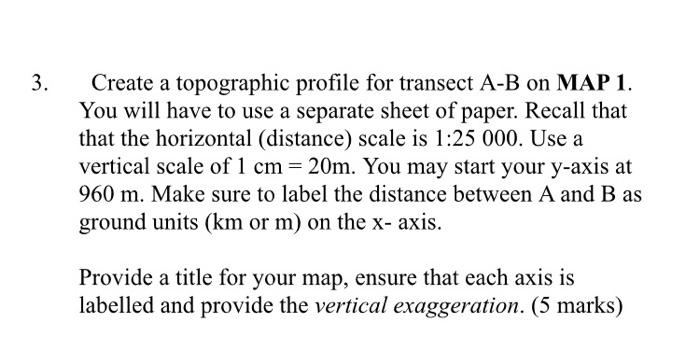 Solved 3. Create a topographic profile for transect A-B on | Chegg.com