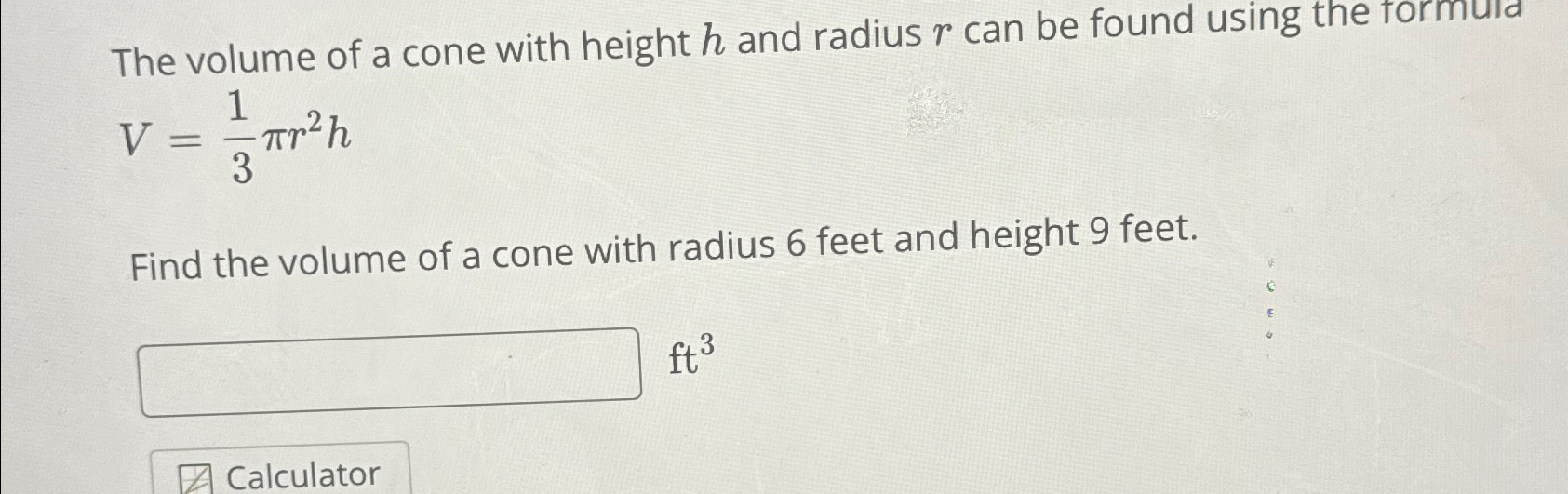 Solved The volume of a cone with height h ﻿and radius r ﻿can | Chegg.com