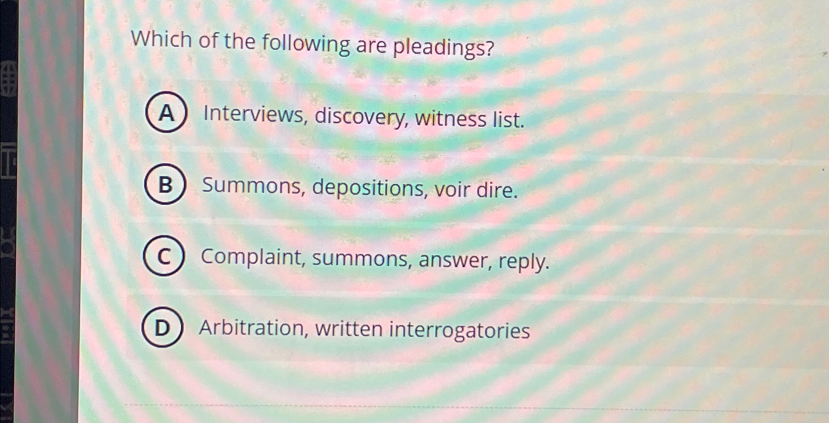 Solved Which of the following are pleadings?Interviews, | Chegg.com