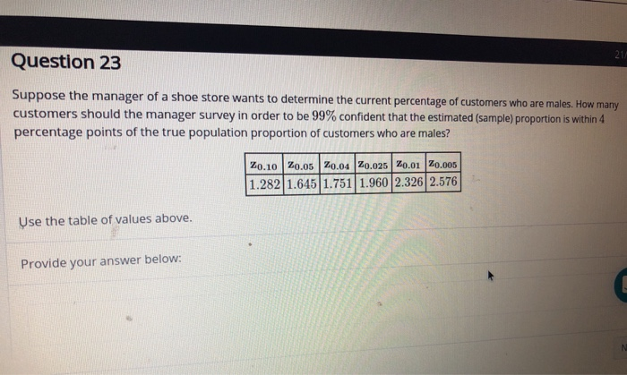 Solved Question 23 Suppose the manager of a shoe store wants | Chegg.com
