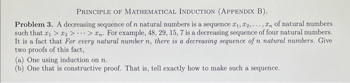 Solved PRINCIPLE OF MATHEMATICAL INDUCTION (APPENDIX B). | Chegg.com