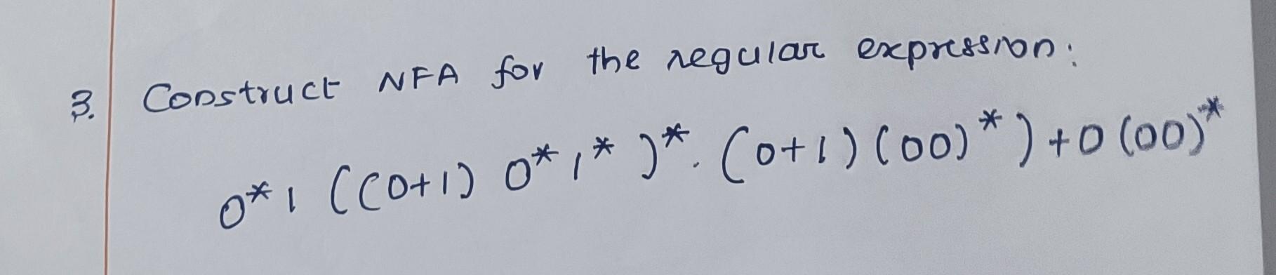 Solved Construct NFA for the regular expression: | Chegg.com