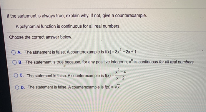 Solved If the statement is always true, explain why. If not, | Chegg.com