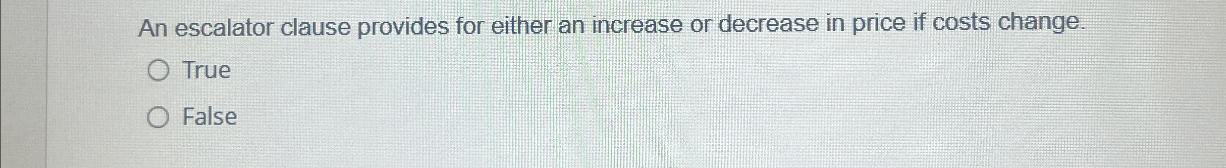 Solved An escalator clause provides for either an increase | Chegg.com