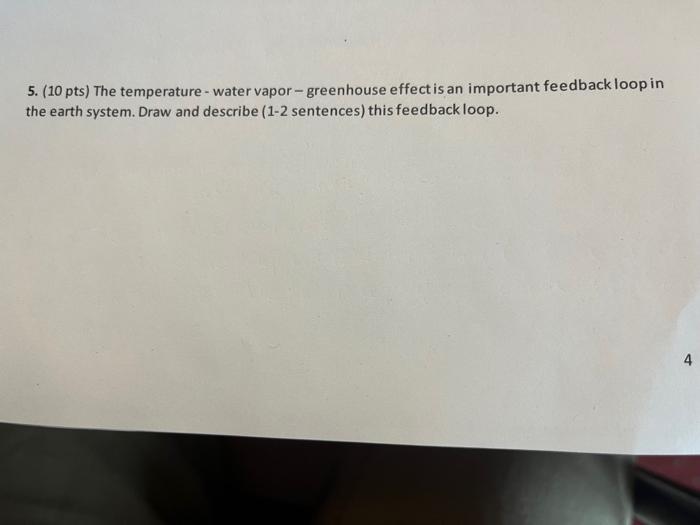 Solved 5. (10 pts) The temperature - water vapor - | Chegg.com