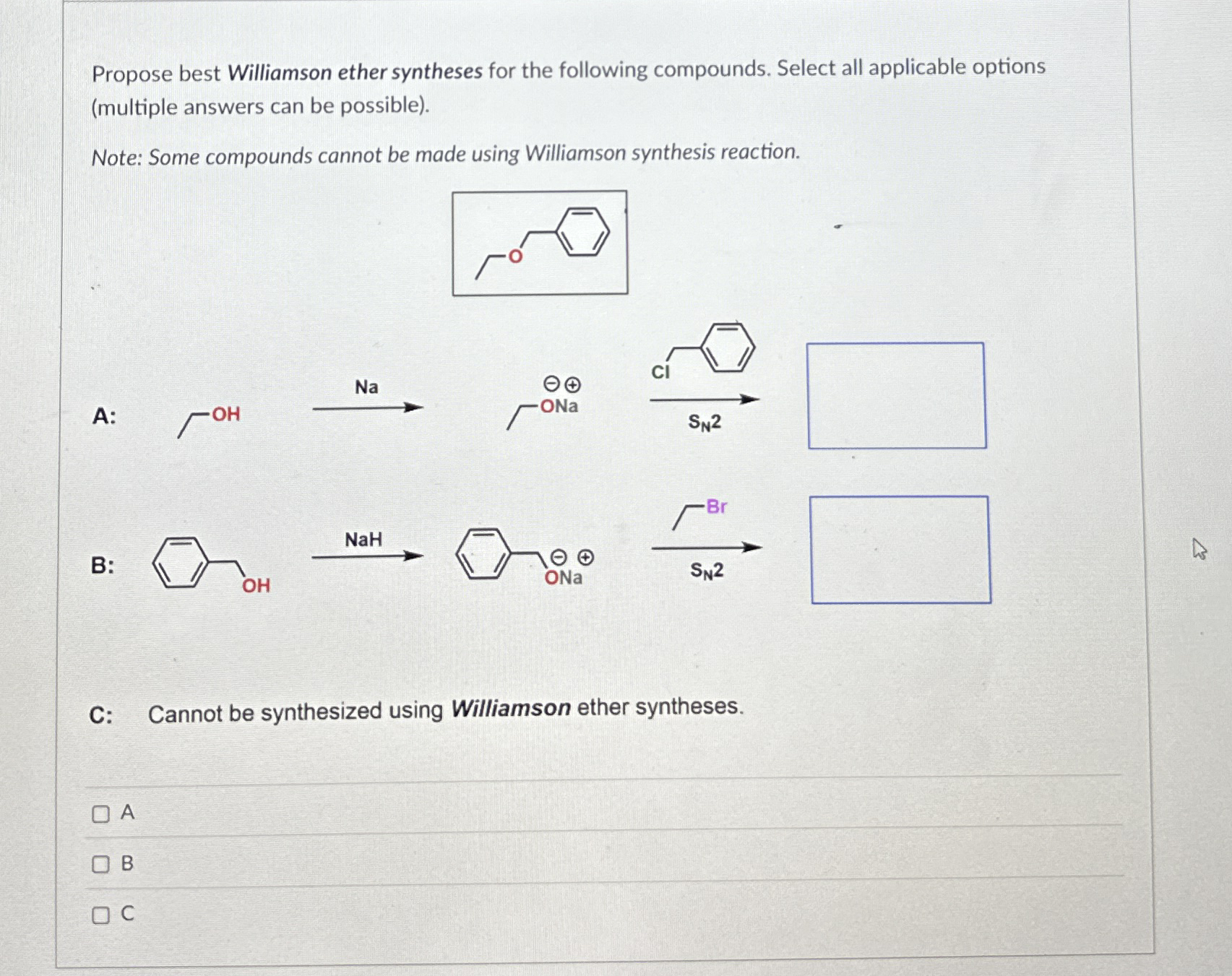 Solved Propose best Williamson ether syntheses for the | Chegg.com Solved Propose best Williamson ether syntheses for the | Chegg.com