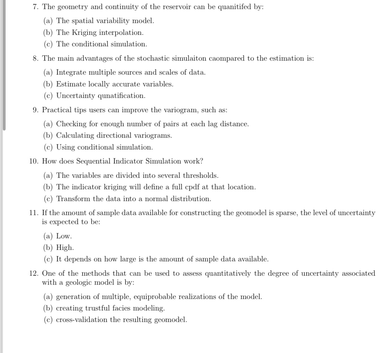 The geometry and continuity of the reservoir can be | Chegg.com