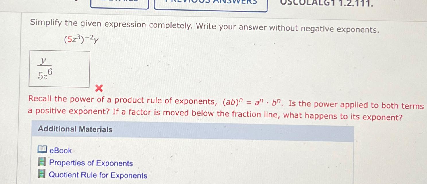 Solved Simplify the given expression completely. Write your | Chegg.com