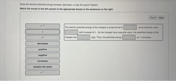 Solved Does the electric potential energy increase, | Chegg.com