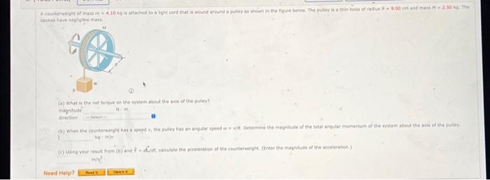 Solved A counterweight of mass m = 4.10 kg is attached to a | Chegg.com