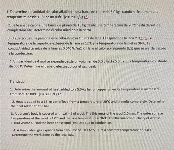 Solved 1. Determine la cantidad de calor añadido a una barra | Chegg.com