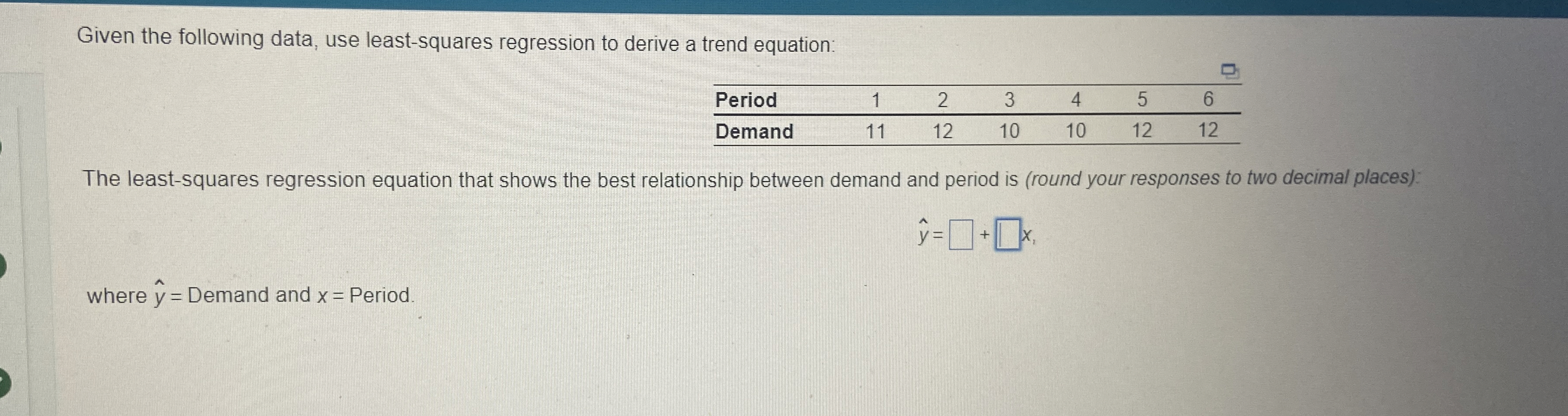 Solved Given the following data, use least-squares | Chegg.com