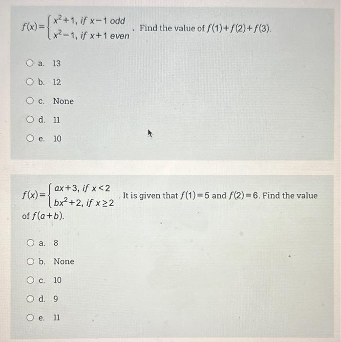 Solved f(x)={x2+1, if x−1 odd x2−1, if x+1 even . Find the | Chegg.com