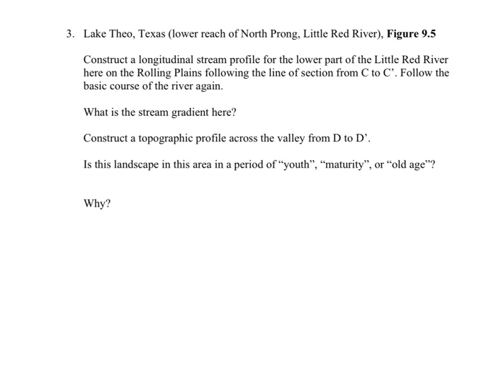 Solved 2. Lake Theo, Texas (headwaters of North Prong, | Chegg.com
